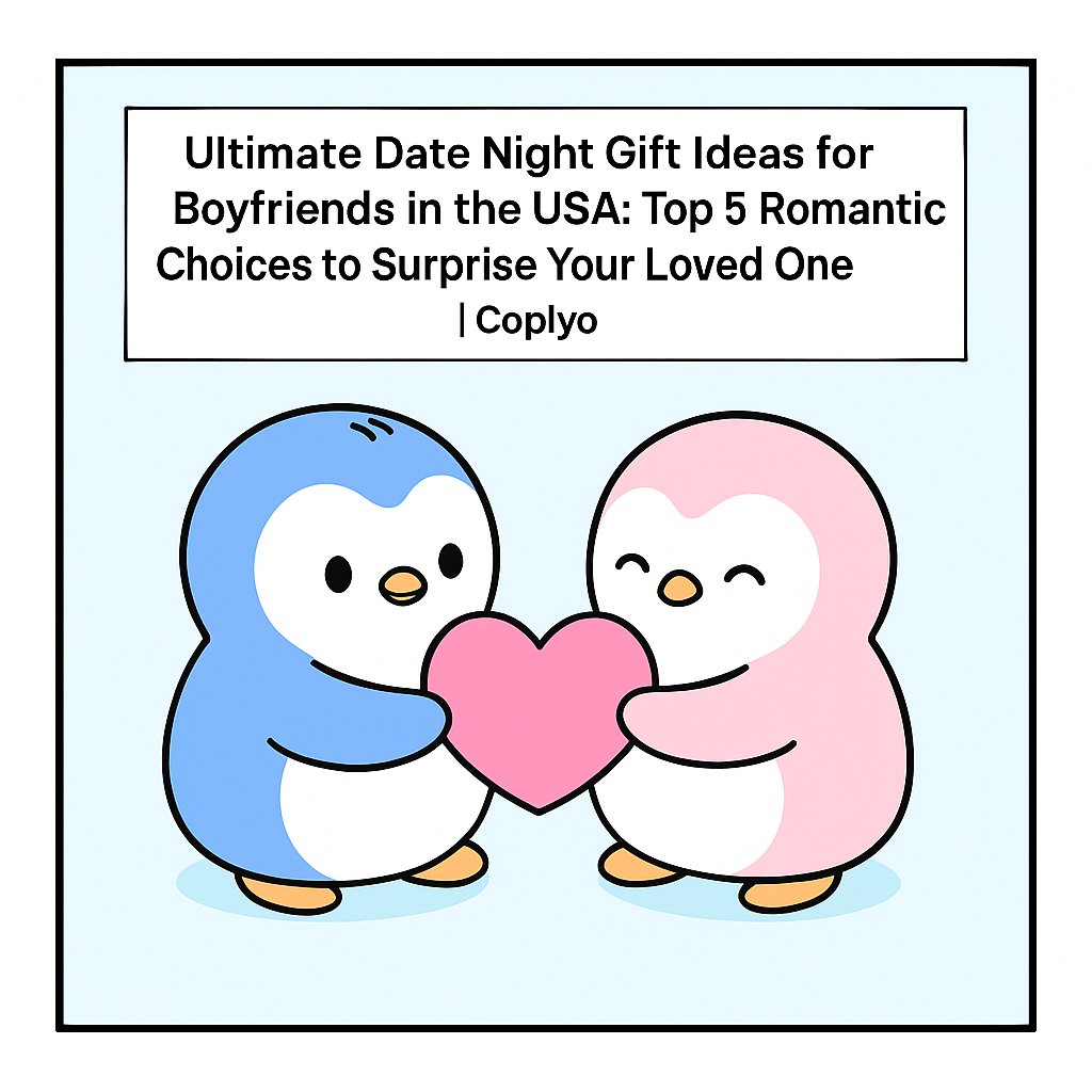 Ultimate Date Night Gift Ideas for Boyfriends in the USA: Top 5 Romant ...
